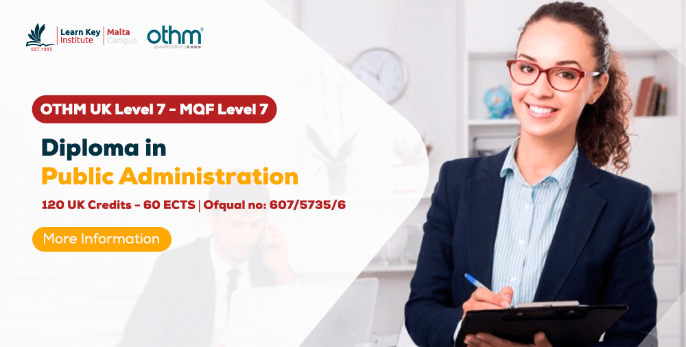 Learnkey Mqf Level 7 Diploma In Public Administration Ofqual No 60357356